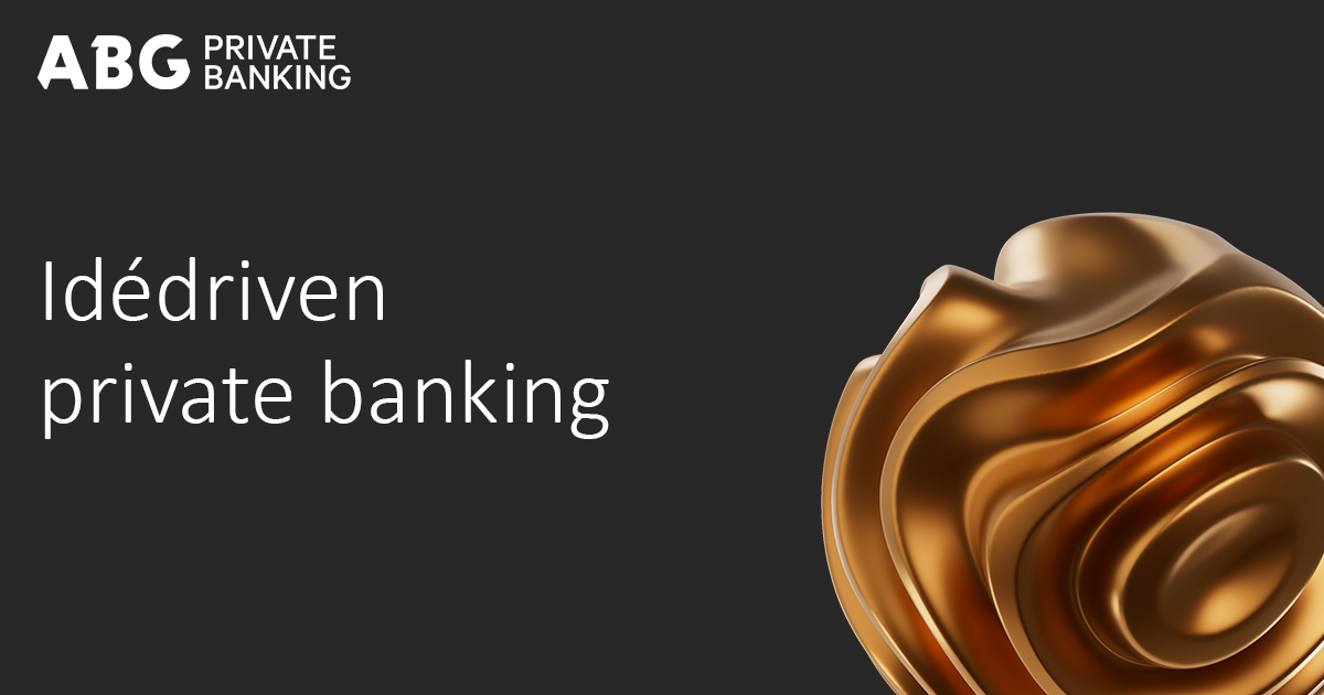 ABG Private banking - Rådgivning från idé till investering